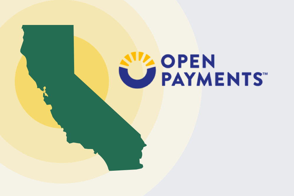 Open Payments Law in California : What Does Your Practice Need? - Practis